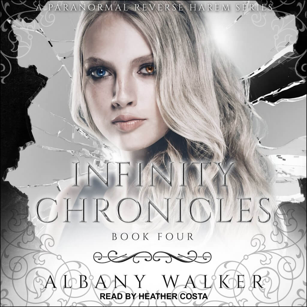 Infinity Chronicles Book Four Audiobook - Albany Walker